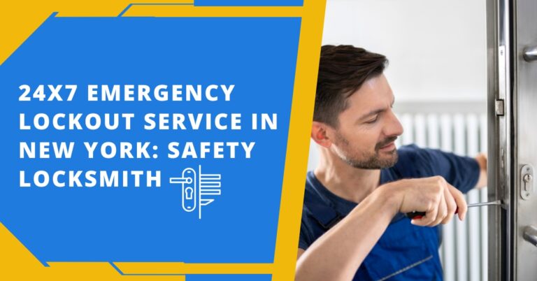 24x7 Emergency Lockout Service In New York